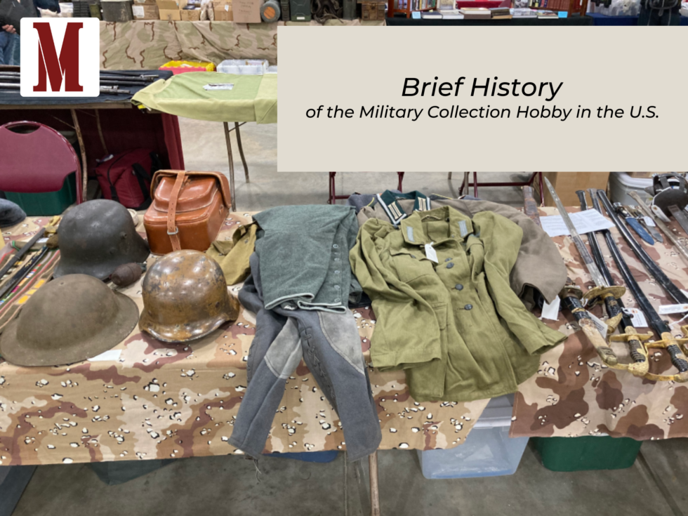 Brief History of the Military Collection Hobby in the U.S. | Military ...